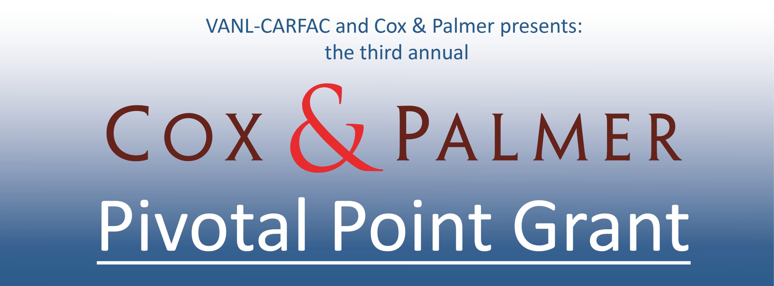 Cox & Palmer Pivotal Point Grant, 2016