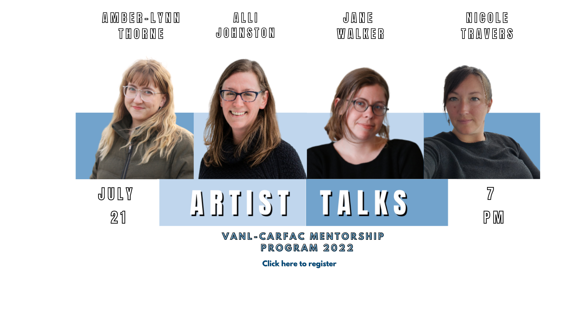 Artist Talks for the VANL-CARFAC Mentorship Program 2022